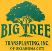 Big Tree Transplanting | Transplanting | Oklahoma City, OK